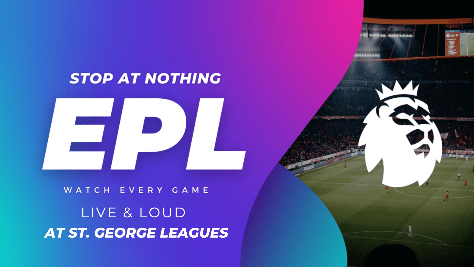 St. George Leagues Club Premier League - Live & Loud